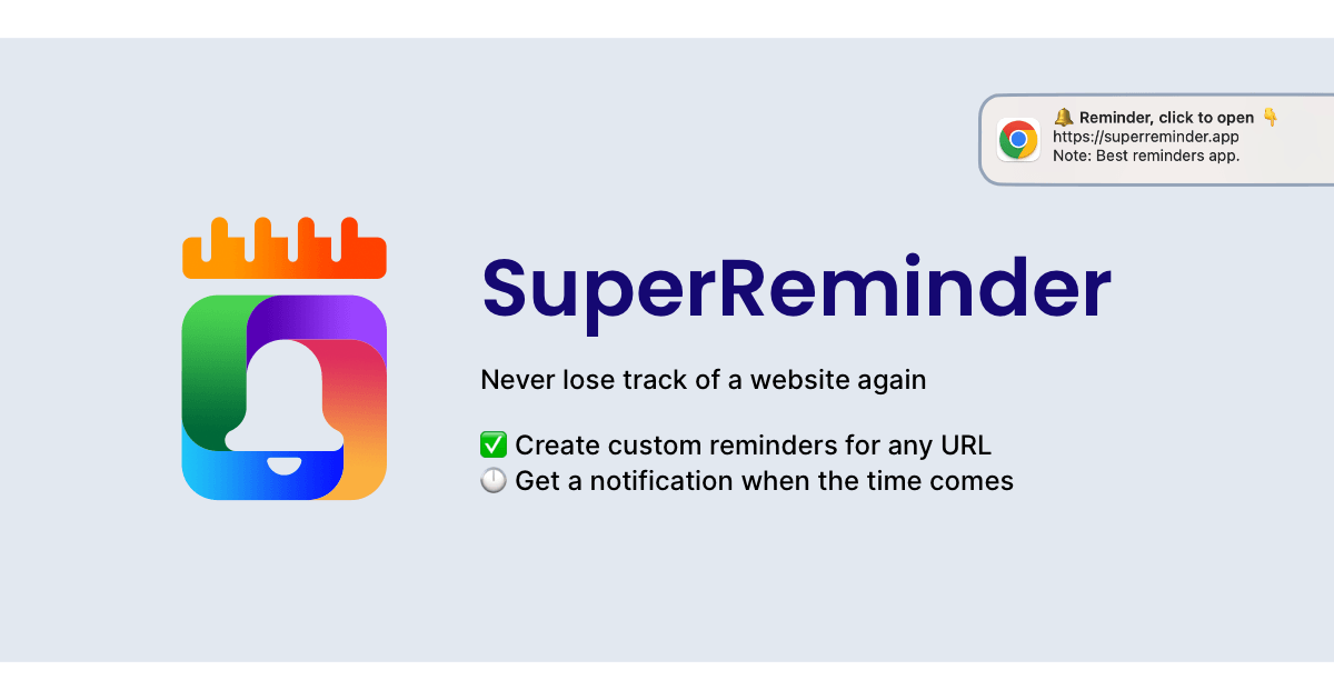 SuperReminder - Smart Reminders for your browser